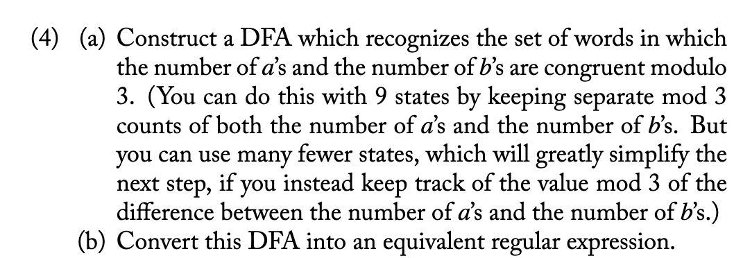 Solved 4) (a) Construct a DFA which recognizes the set of | Chegg.com
