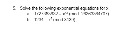 Solved 5. Solve the following exponential equations for x a. | Chegg.com