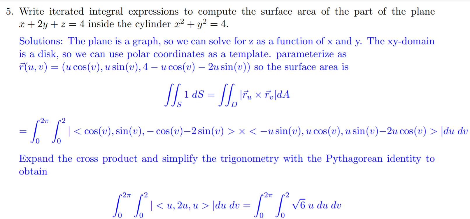 Solved 5. Write iterated integral expressions to compute the | Chegg.com