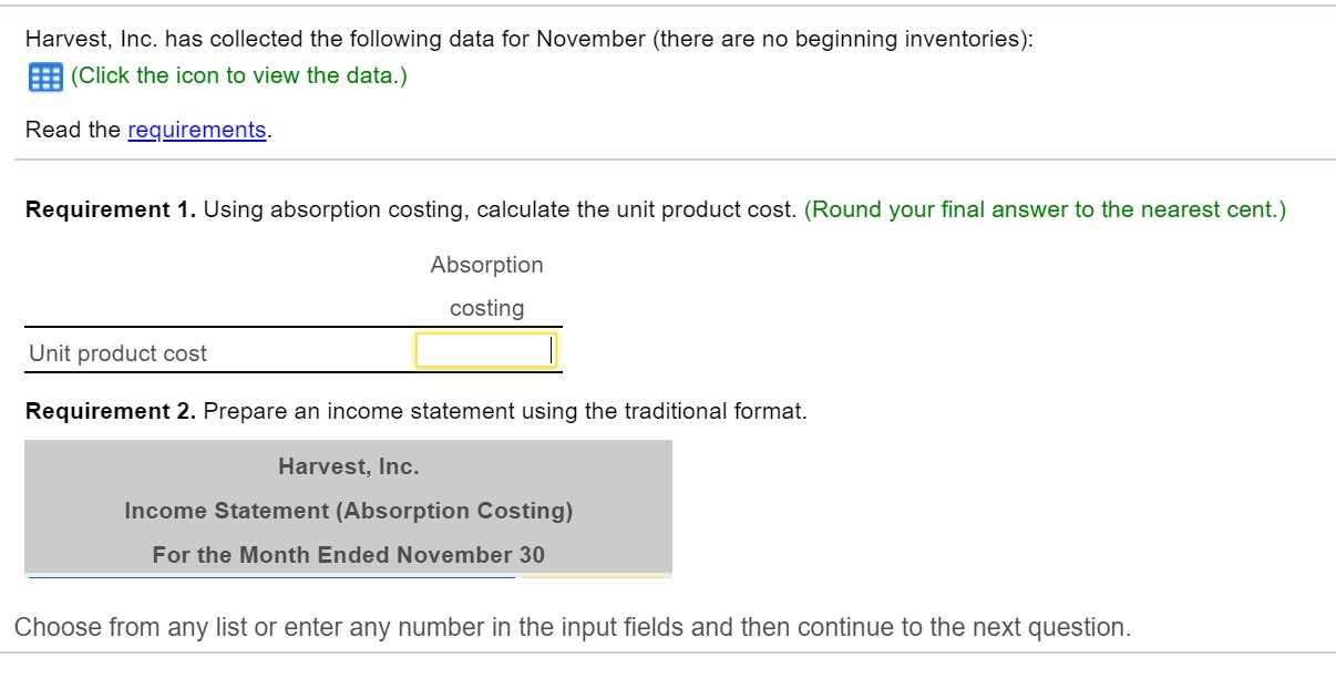 Solved Harvest, Inc. has collected the following data for | Chegg.com