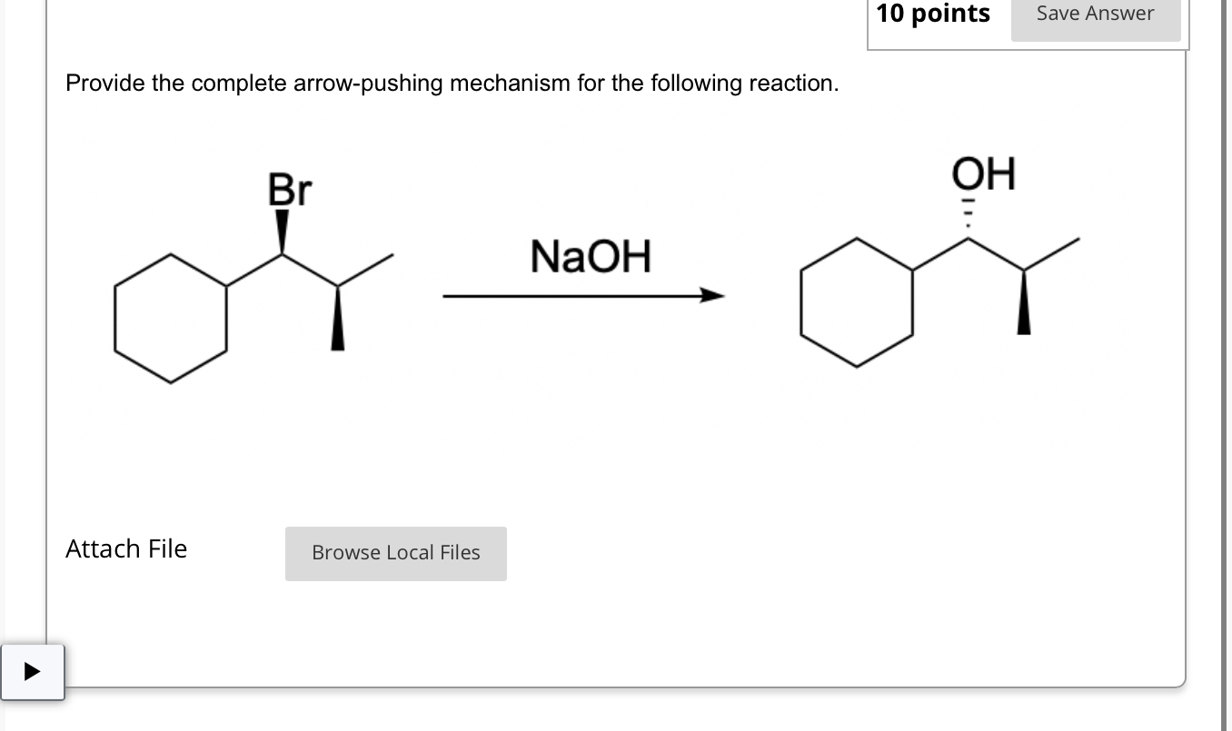 Solved Provide the complete arrow-pushing mechanism for the | Chegg.com