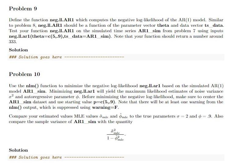 Solved Part IV: Maximum Likelihood Estimation Consider | Chegg.com
