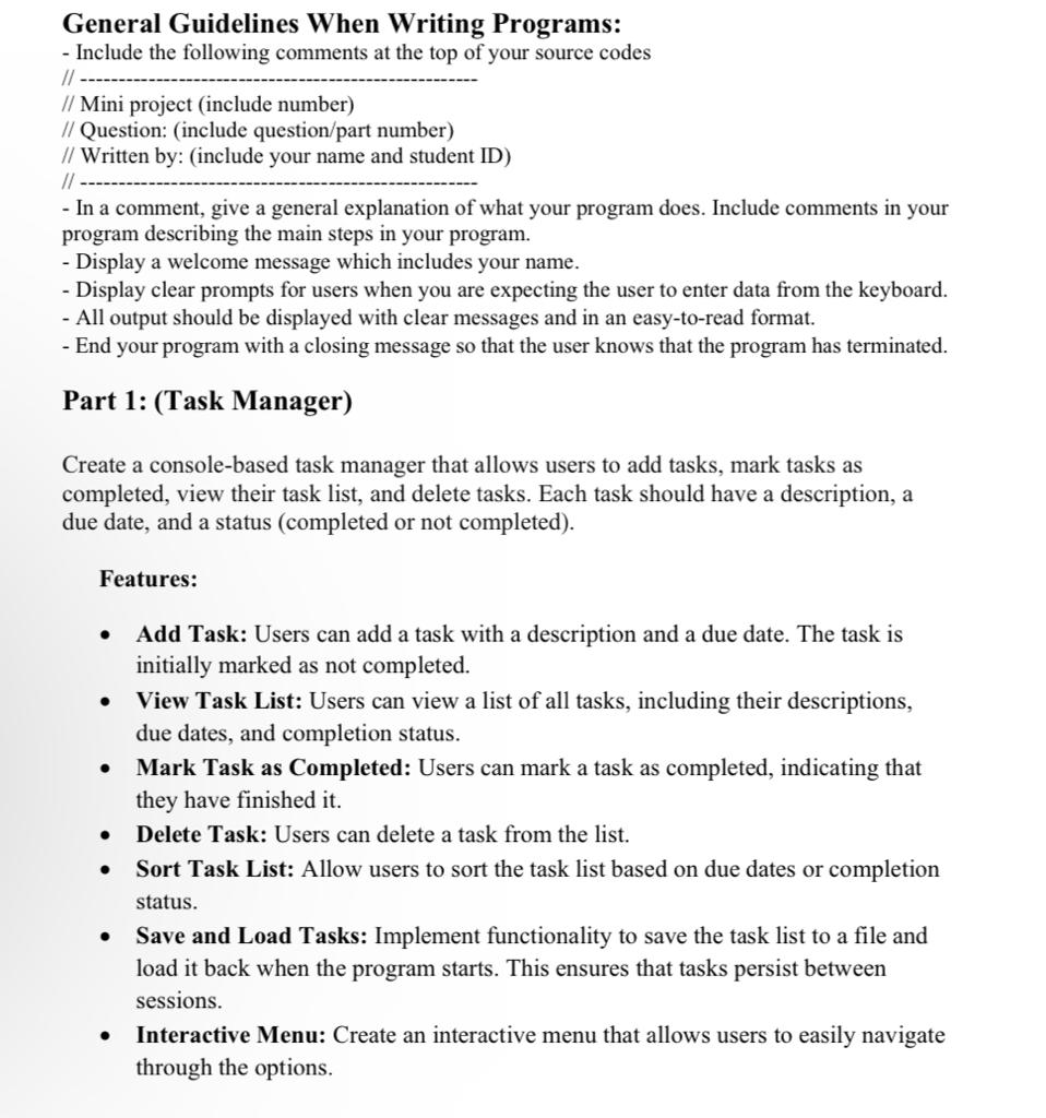 Solved General Guidelines When Writing Programs: - Include | Chegg.com