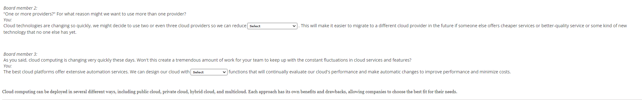 Solved Board member 2:"One or more providers?" For what | Chegg.com
