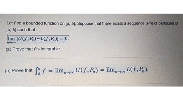 Solved Let f be a bounded function on [a, b]. Suppose that | Chegg.com