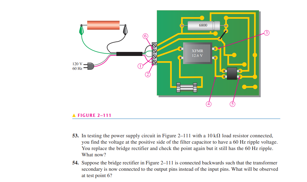 Solved 54. Suppose the bridge rectifier in Figure 2–111 is | Chegg.com