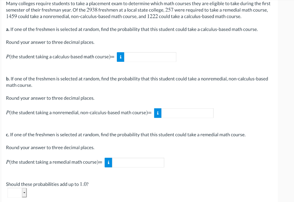 Solved Many colleges require students to take a placement | Chegg.com