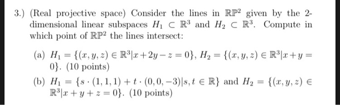 Solved 3.) (Real projective space) Consider the lines in | Chegg.com
