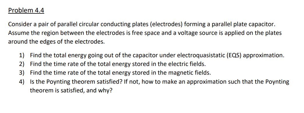 Solved Consider a pair of parallel circular conducting | Chegg.com