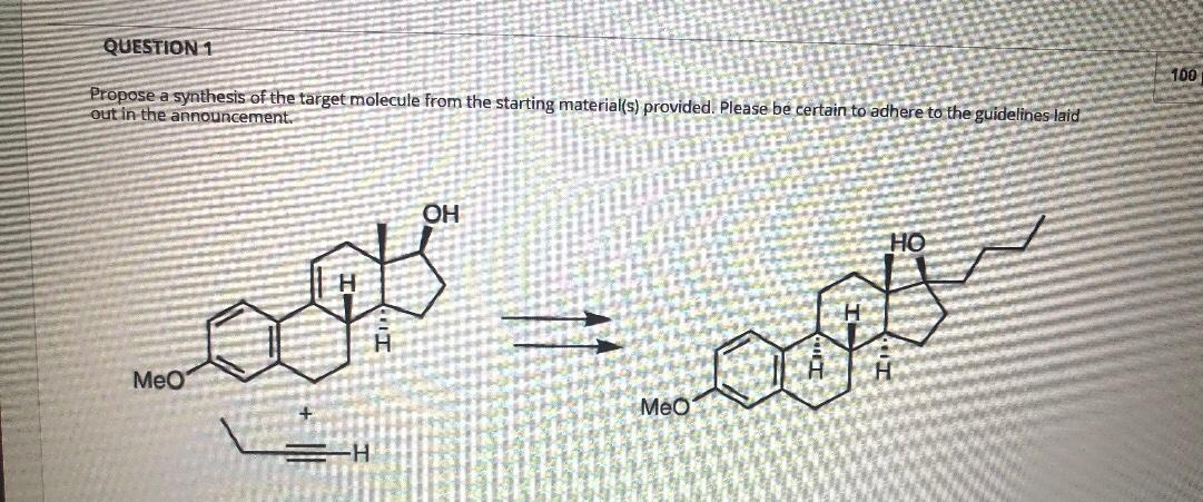 Solved QUESTION 1 100 Propose a synthesis of the target | Chegg.com