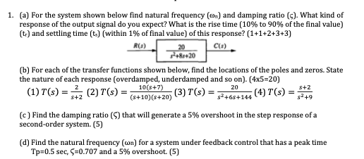 Solved 1. (a) For the system shown below find natural | Chegg.com