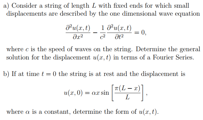 Solved a) Consider a string of length L with fixed ends for | Chegg.com