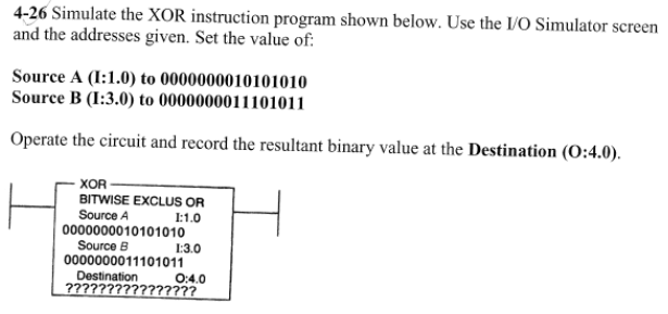 4-26 Simulate the XOR instruction program shown | Chegg.com