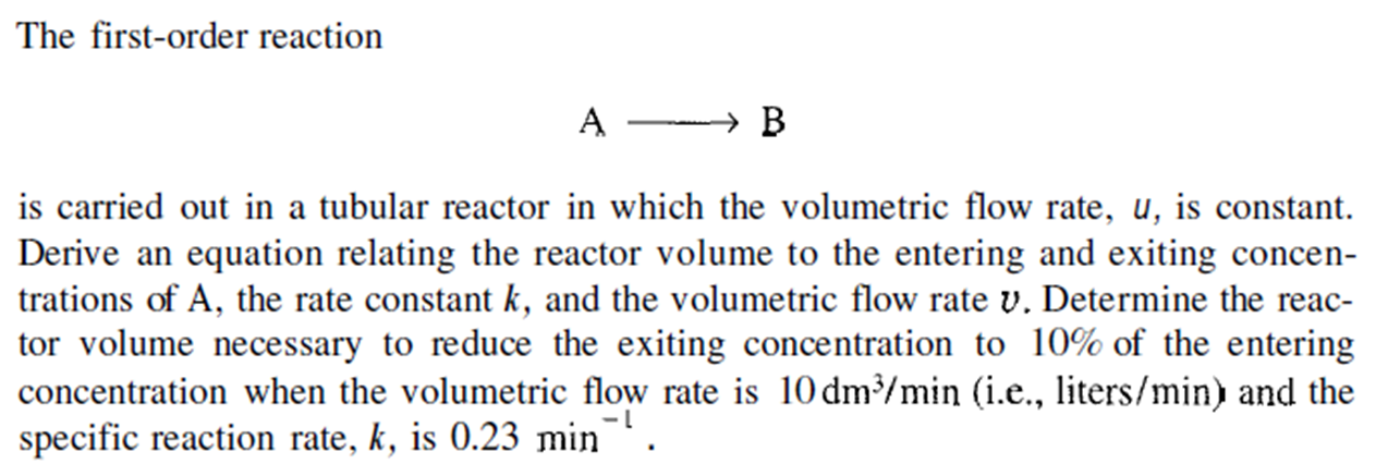 Solved The first-order reaction A B is carried out in a | Chegg.com
