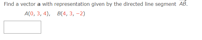Solved Find a vector a with representation given by the | Chegg.com