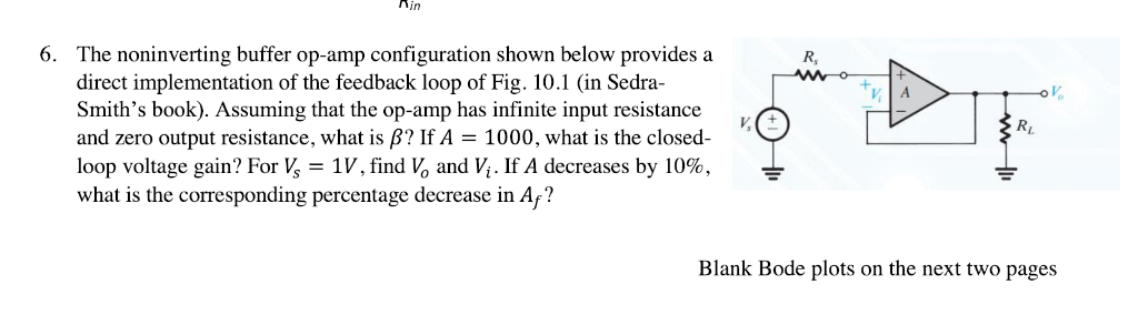 Solved Min The noninverting buffer op-amp configuration | Chegg.com