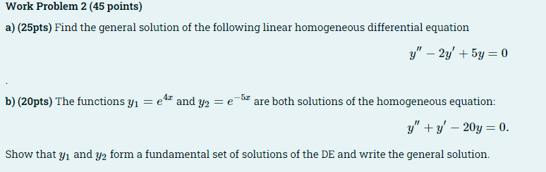 Solved Work Problem 2 (45 points) a) (25pts) Find the | Chegg.com