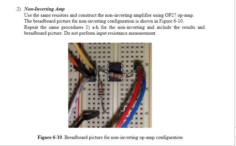 2) Non-Inverting Amp Use the same resistors and | Chegg.com