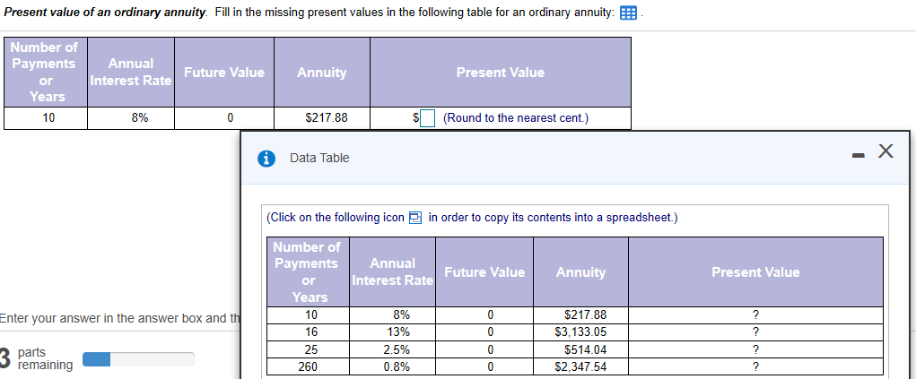 Solved Present value of an ordinary annuity Fill in the | Chegg.com