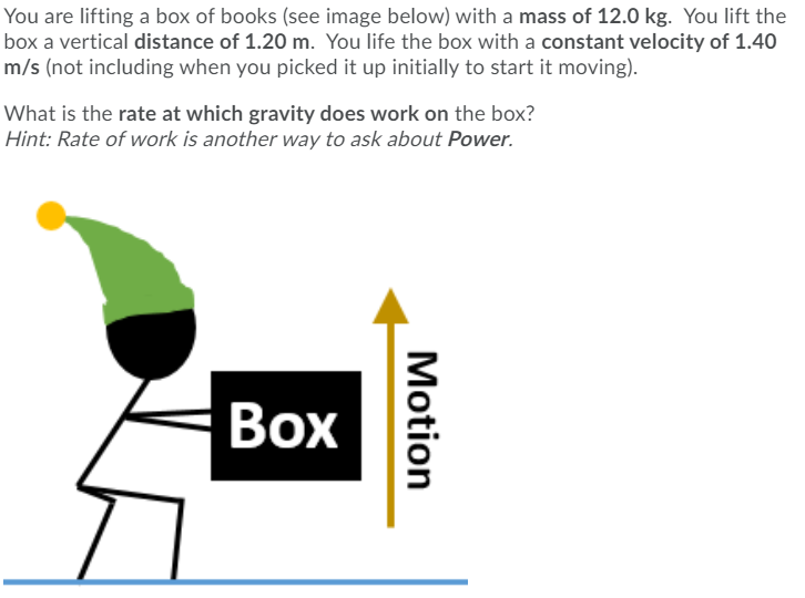 Solved You are lifting a box of books (see image below) with | Chegg.com