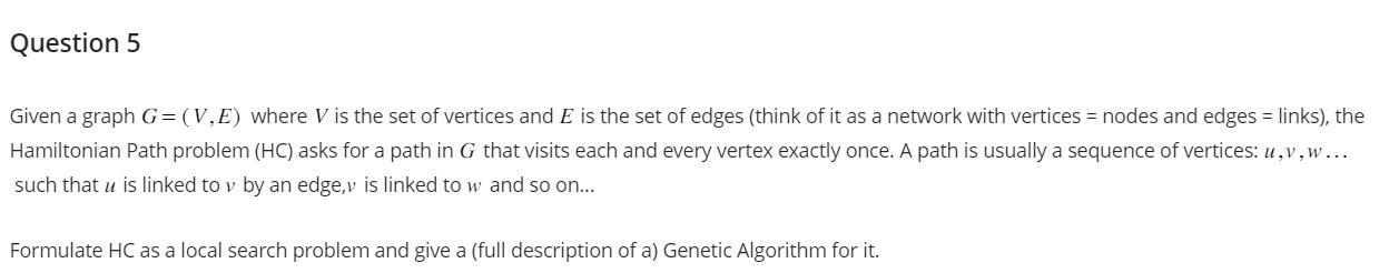 Solved Given a graph G=(V,E) where V is the set of vertices | Chegg.com