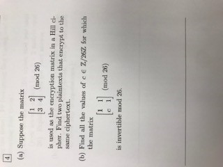 Solved [ (a) Suppose the matrix (mod 26) 3 is used as the | Chegg.com