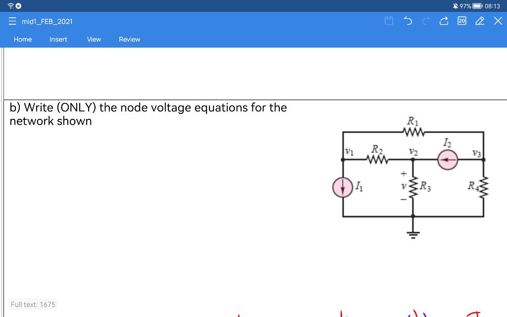 Solved B Write Only The Node Voltage Equations For The