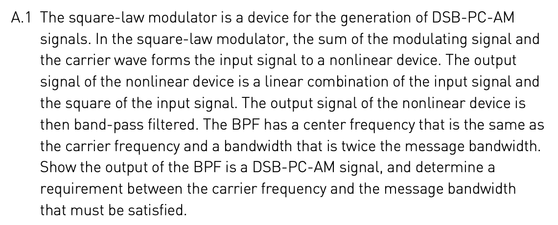 A. 1 ﻿The square-law modulator is a device for the | Chegg.com