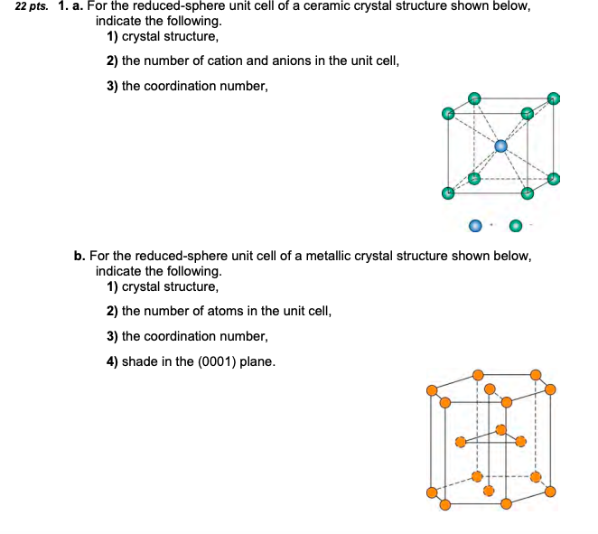 Solved 22 pts. 1. a. For the reduced-sphere unit cell of a | Chegg.com