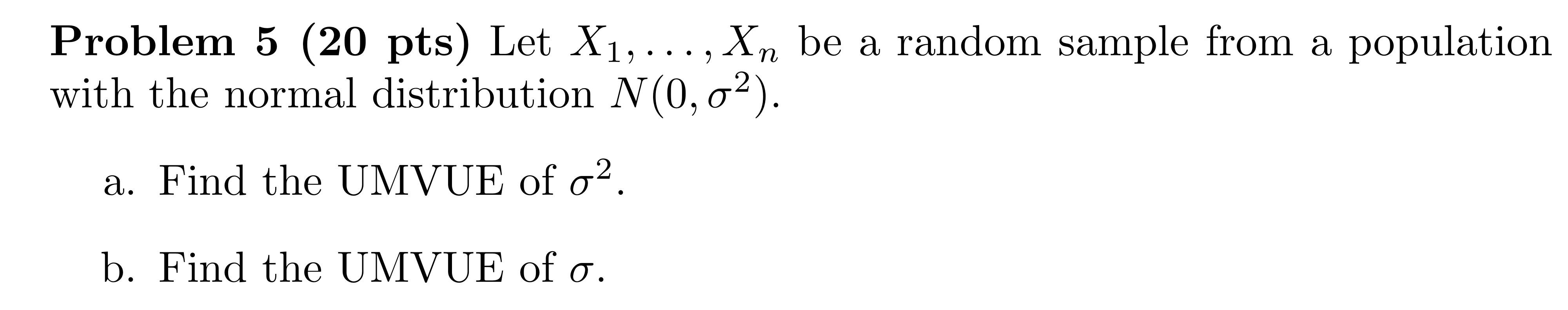 Solved Problem 5(20pts) Let X1,…,Xn be a random sample from | Chegg.com
