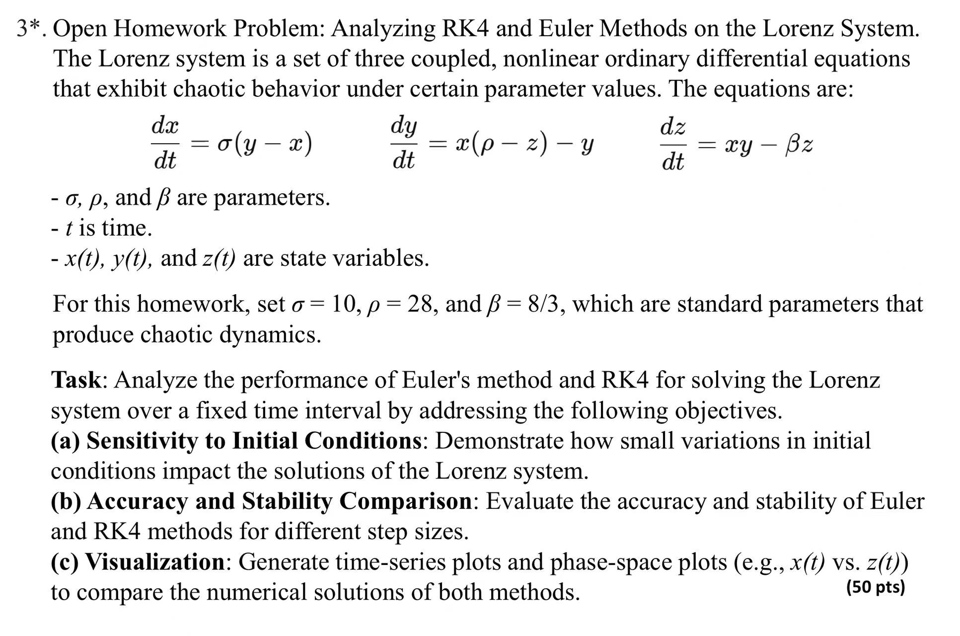 Solved 3*. ﻿Open Homework Problem: Analyzing RK4 ﻿and Euler | Chegg.com
