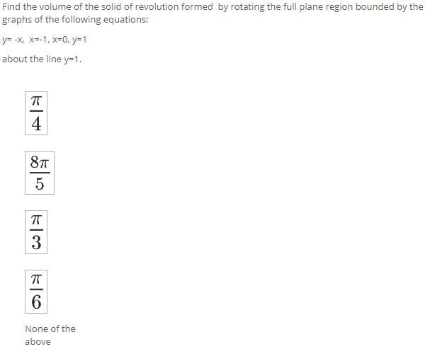 Solved Find the volume of the solid of revolution formed by | Chegg.com