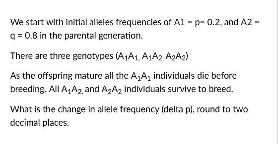 Solved We start with initial alleles frequencies of | Chegg.com