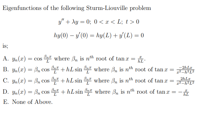 Eigenfunctions of the following Sturm-Liouville | Chegg.com