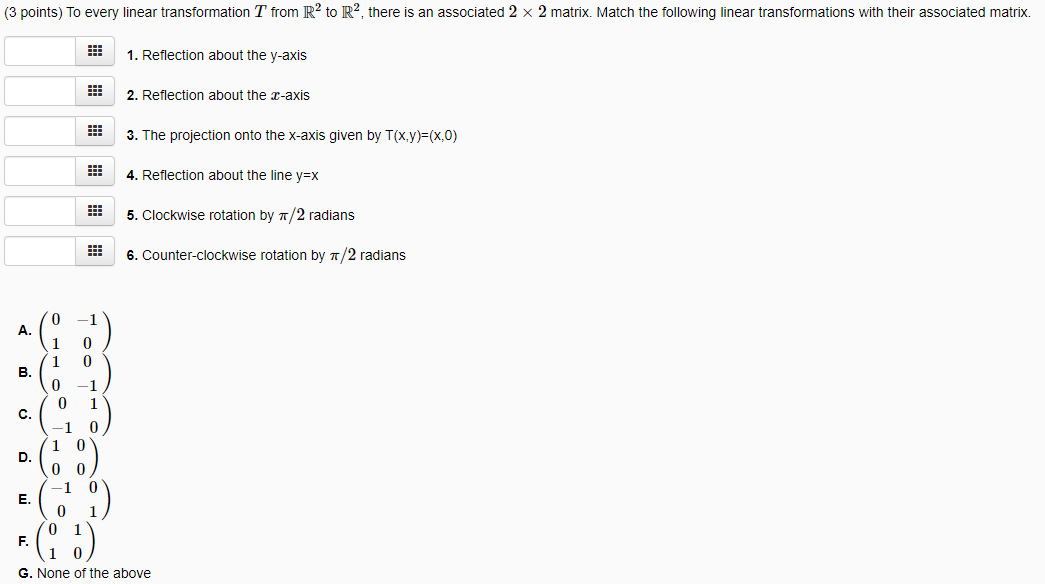 Solved (3 points) To every linear transformation T from R2 | Chegg.com