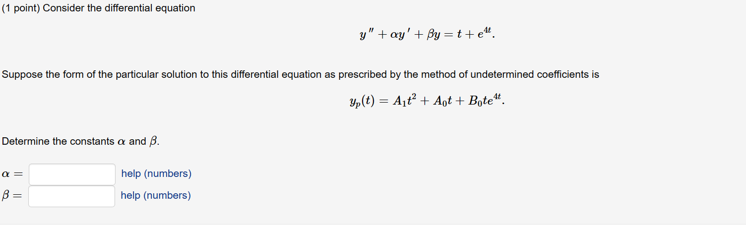Solved (1 point) Consider the differential equation | Chegg.com