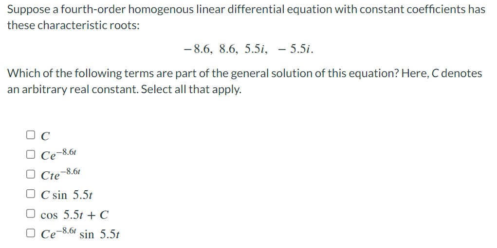 Solved Suppose a fourth-order homogeneous linear | Chegg.com