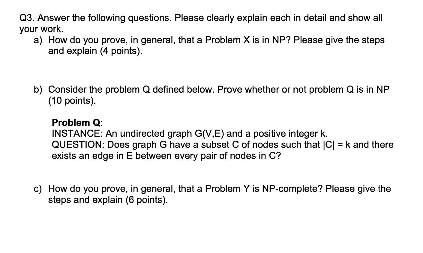 Solved Q3. Answer the following questions. Please clearly | Chegg.com
