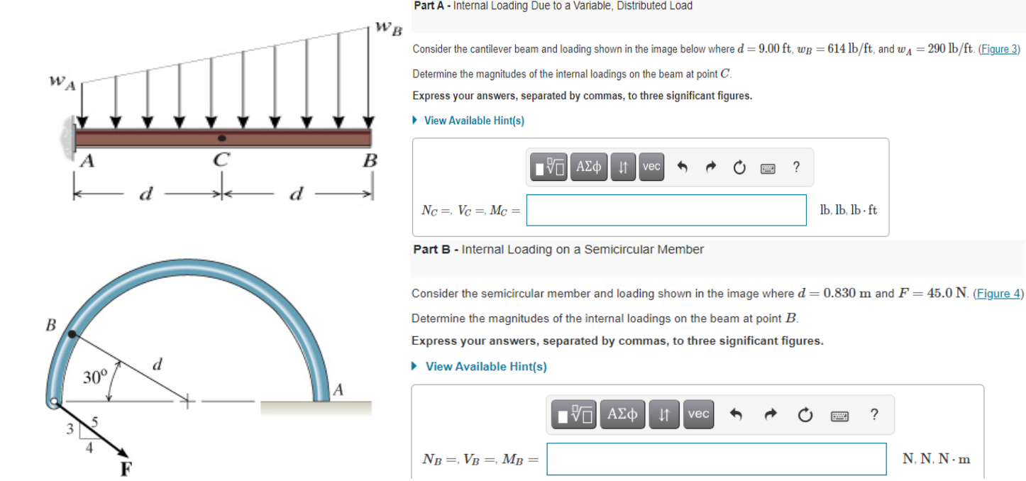 Solved Part A - Internal Loading Due to a variable, | Chegg.com