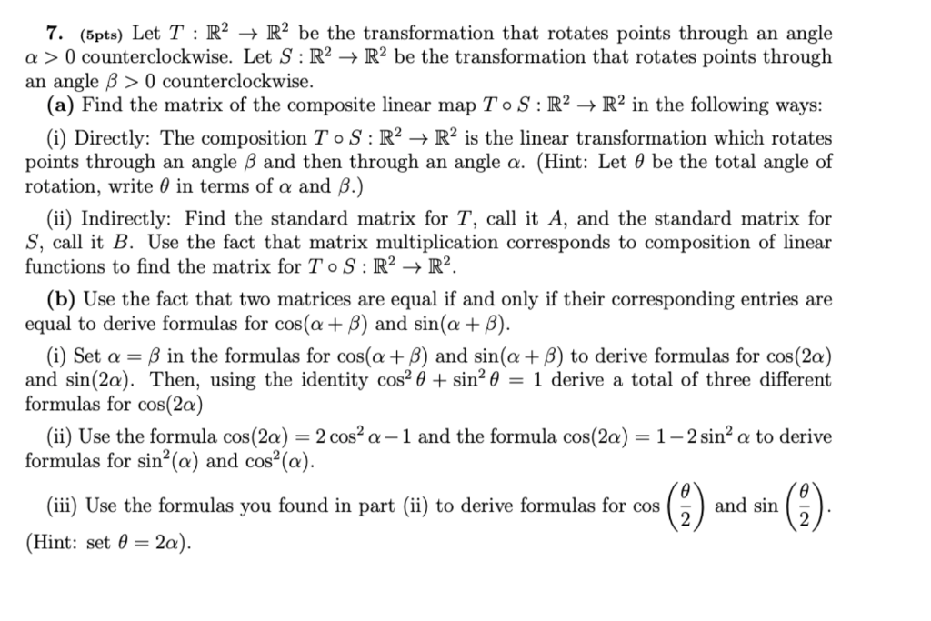 Solved 7. (5pts) Let T : R2 → R2 be the transformation that | Chegg.com