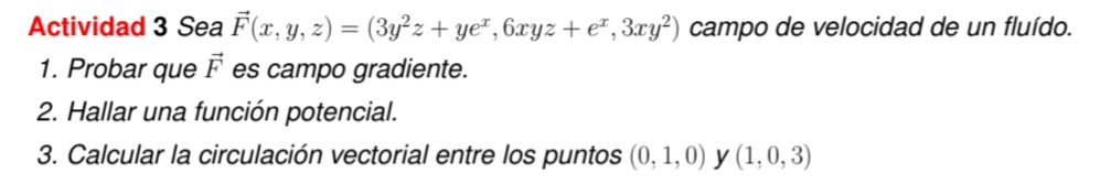Activity 3 ﻿Let \(\vec{F}(x, ﻿y, ﻿z) = (3y^2z + | Chegg.com
