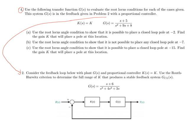 Solved Use the following transfer function (s) to evaluate | Chegg.com