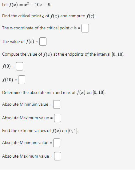 Solved Let f(x)=x2-10x+9.Find the critical point c ﻿of f(x) | Chegg.com