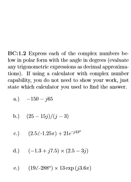 What would be the equivalent of Exp(3.6*j*pi), is it | Chegg.com