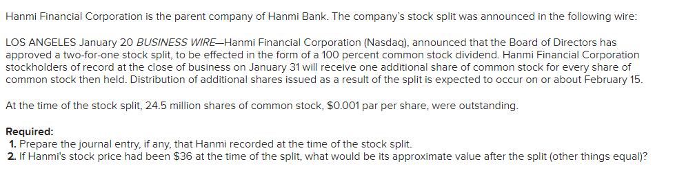 Solved Hanmi Financial Corporation is the parent company of | Chegg.com