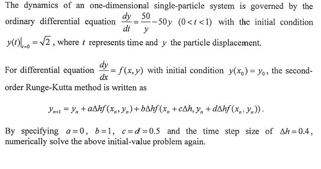 Solved The dynamics of an one-dimensional single-particle | Chegg.com