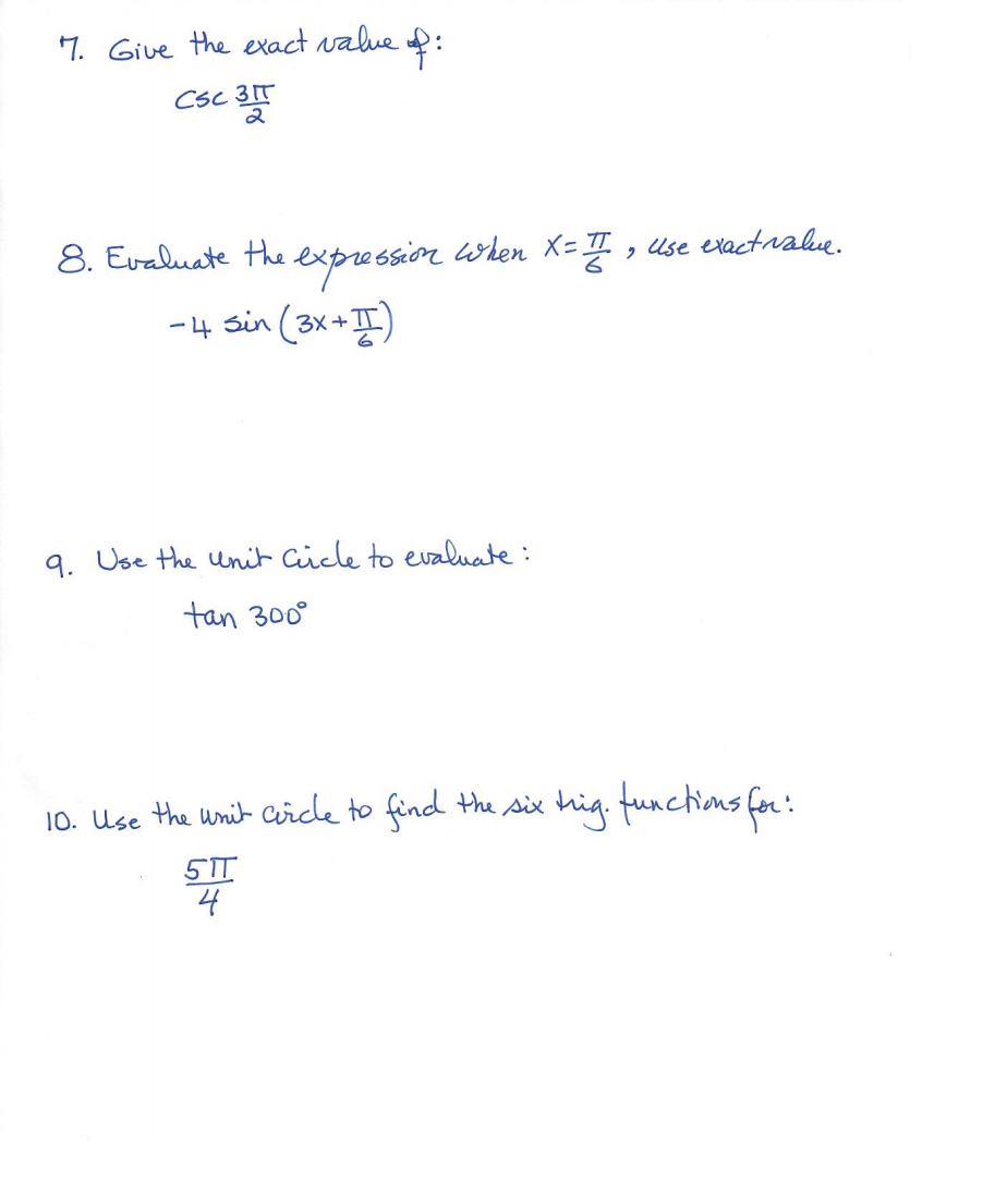 Solved 7. Give the exact value of: CSC 317 8. Evaluate the | Chegg.com
