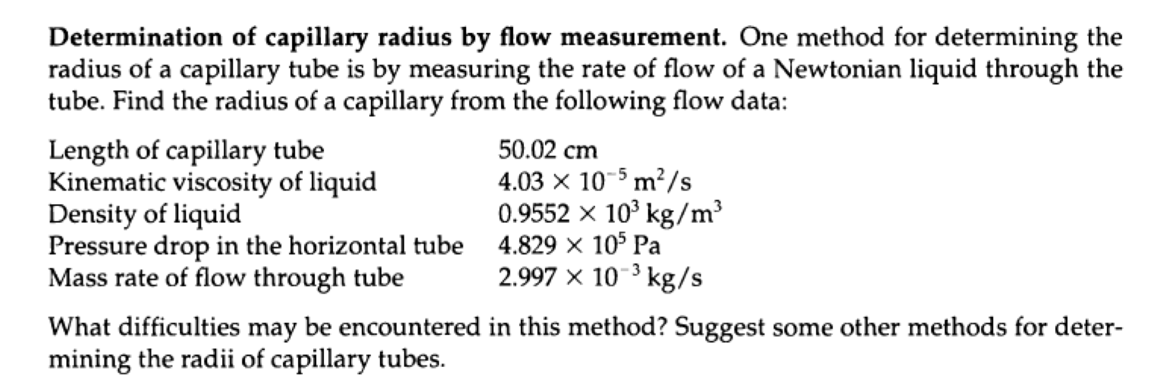 Determination of capillary radius by flow | Chegg.com