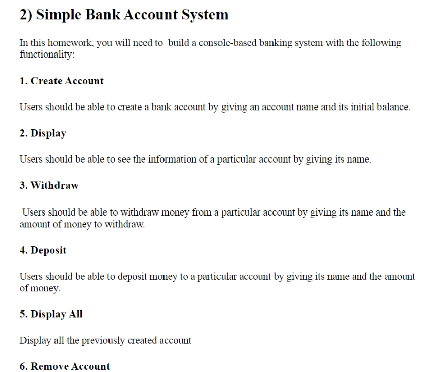 Solved 2) Simple Bank Account System In this homework, you | Chegg.com