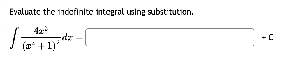 Solved Evaluate the indefinite integral using substitution. | Chegg.com